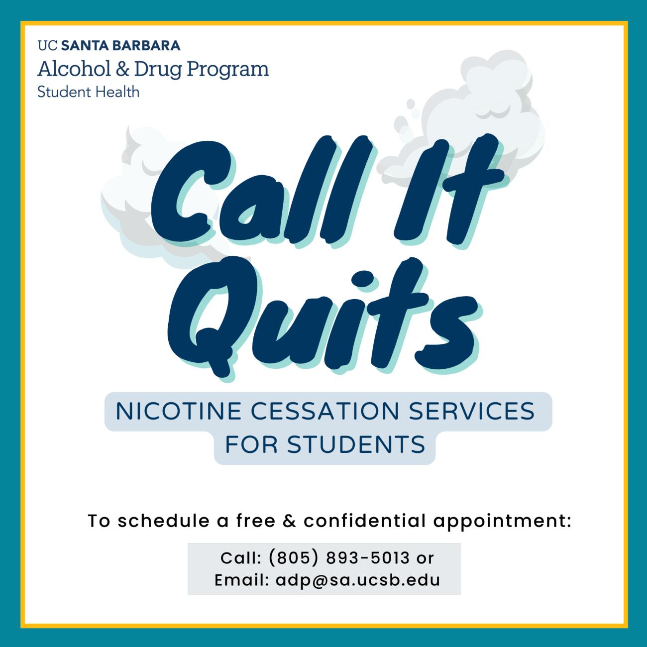 Call It Quits: Stop Smoking | Alcohol & Drug Program